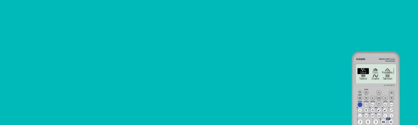 GRAPH LIGHT : Guide utilisateur - Lycée | Casio Education | CASIO Éducation